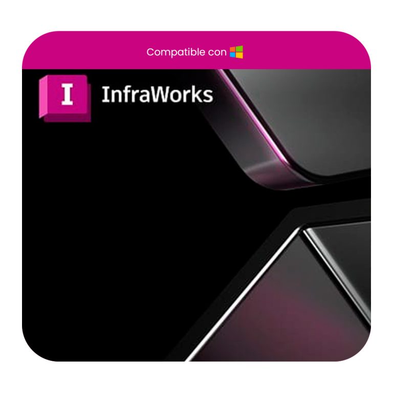 InfraWorks 2025 – Suscripción Anual – Licencias Software